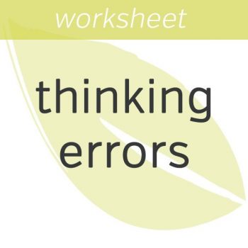 Common Errors in Thinking | Mindfulness Exercises