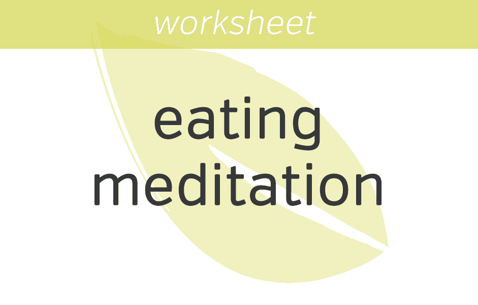 Eating Meditation | Benefits of Mindfulness of Eating