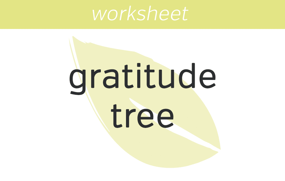 Gratitude Tree - Mindfulness Exercises