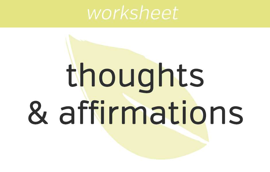Positivite Thoughts and Affirmations Exercise: Intention Statements