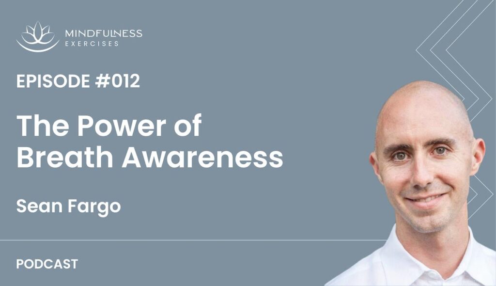 Podcast - Mindfulness Exercises