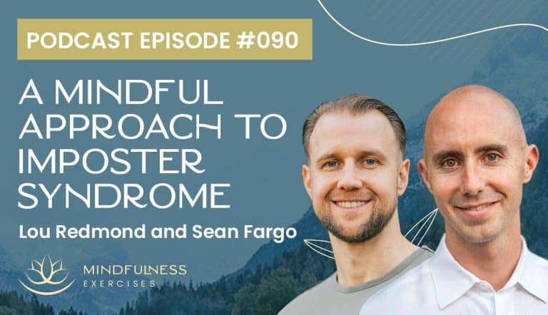 Free Meditation & Well Being Podcast | Mindfulness Exercises