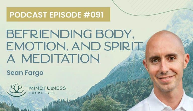 Free Meditation & Well Being Podcast | Mindfulness Exercises